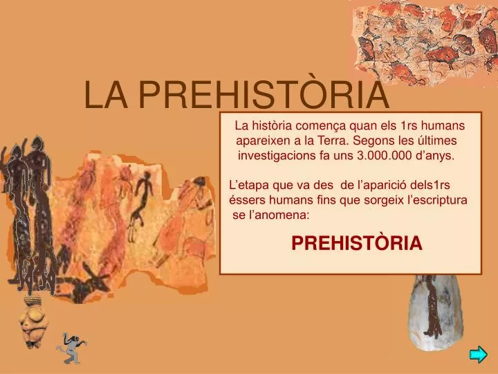 PPT - LA PREHISTÒRIA PowerPoint Presentation, free download - ID:1058657