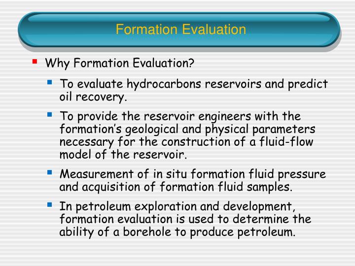 PPT - CHAPTER 5 – FORMATION EVALUATION PowerPoint Presentation - ID:1060352