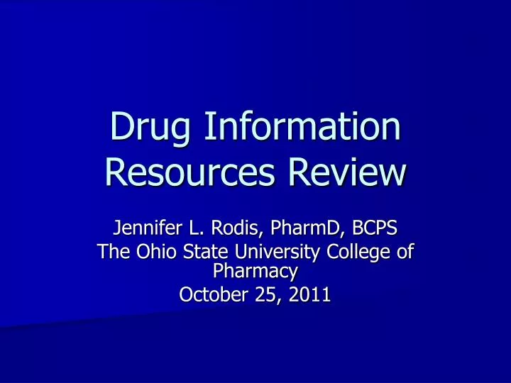 PPT - Drug Information Resources Review PowerPoint Presentation, free ...
