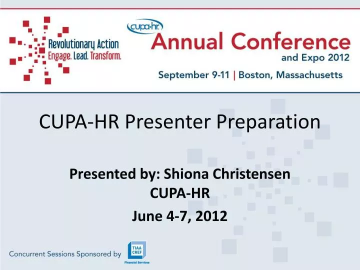 PPT - CUPA-HR Presenter Preparation PowerPoint Presentation, free ...