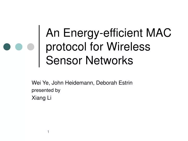 Ppt An Energy Efficient Mac Protocol For Wireless Sensor Networks Powerpoint Presentation Id