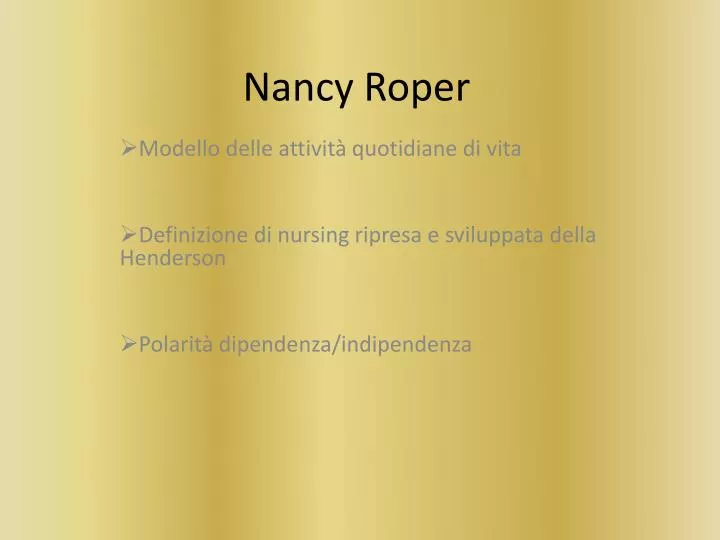 PPT - Nancy Roper PowerPoint Presentation, free download - ID:1064619