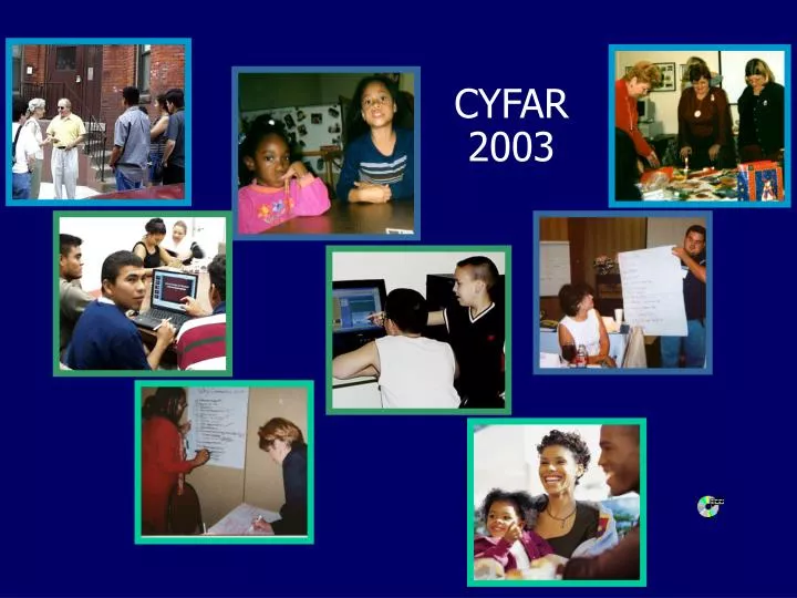 PPT - CYFAR 2003 PowerPoint Presentation, free download - ID:1064733
