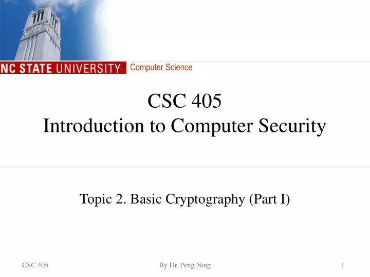 PPT - CSC 405 Introduction to Computer Security PowerPoint Presentation ...