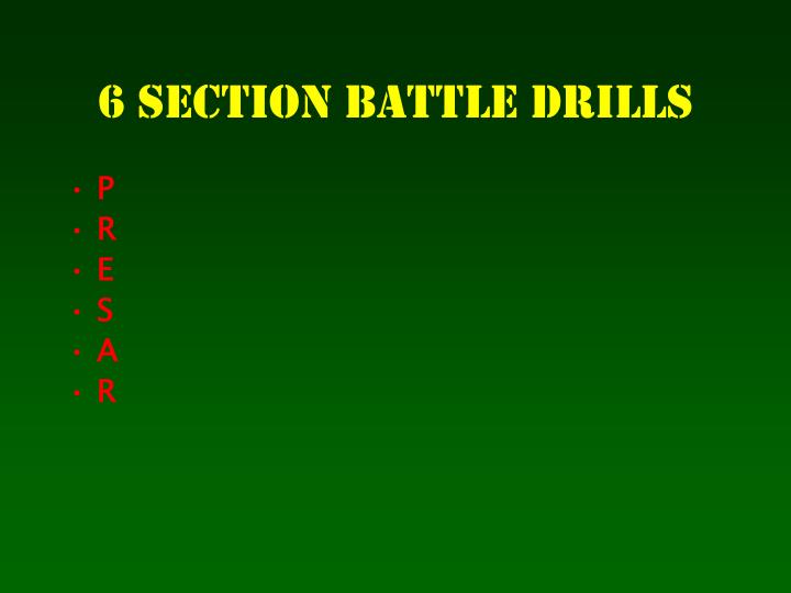 PPT - The 6 Section Battle Drills PowerPoint Presentation - ID:1066819