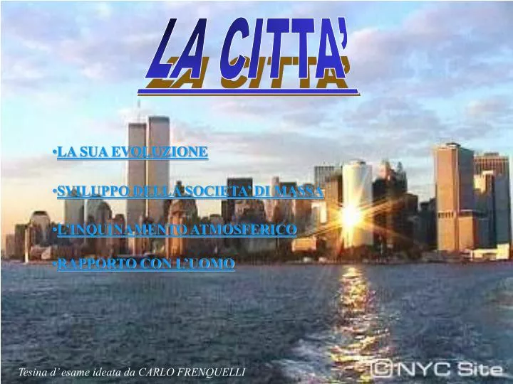 PPT - LA CITTA’ PowerPoint Presentation, free download - ID:1066925