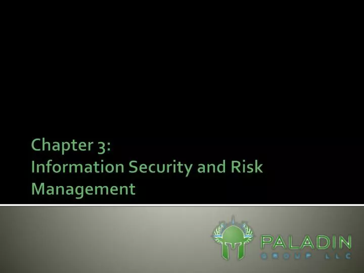 PPT - Chapter 3: Information Security and Risk Management PowerPoint ...