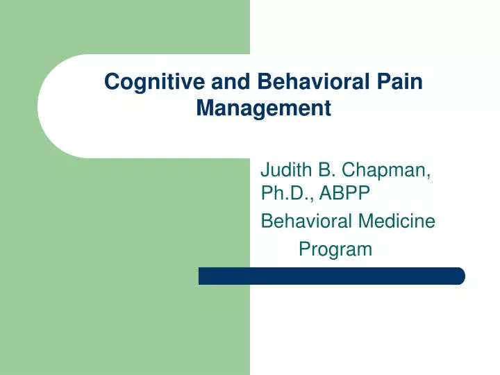 PPT - Cognitive and Behavioral Pain Management PowerPoint Presentation ...