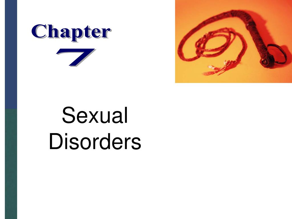 Ppt Sexual Disorders Powerpoint Presentation Free Download Id 1068091
