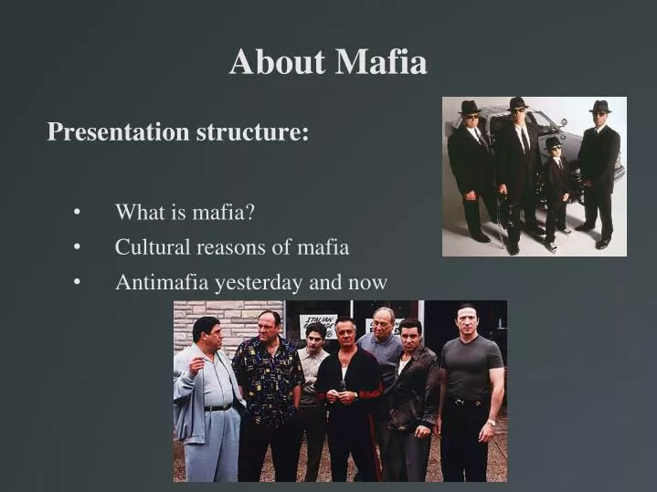 PPT - About Mafia PowerPoint Presentation, free download - ID:1068203