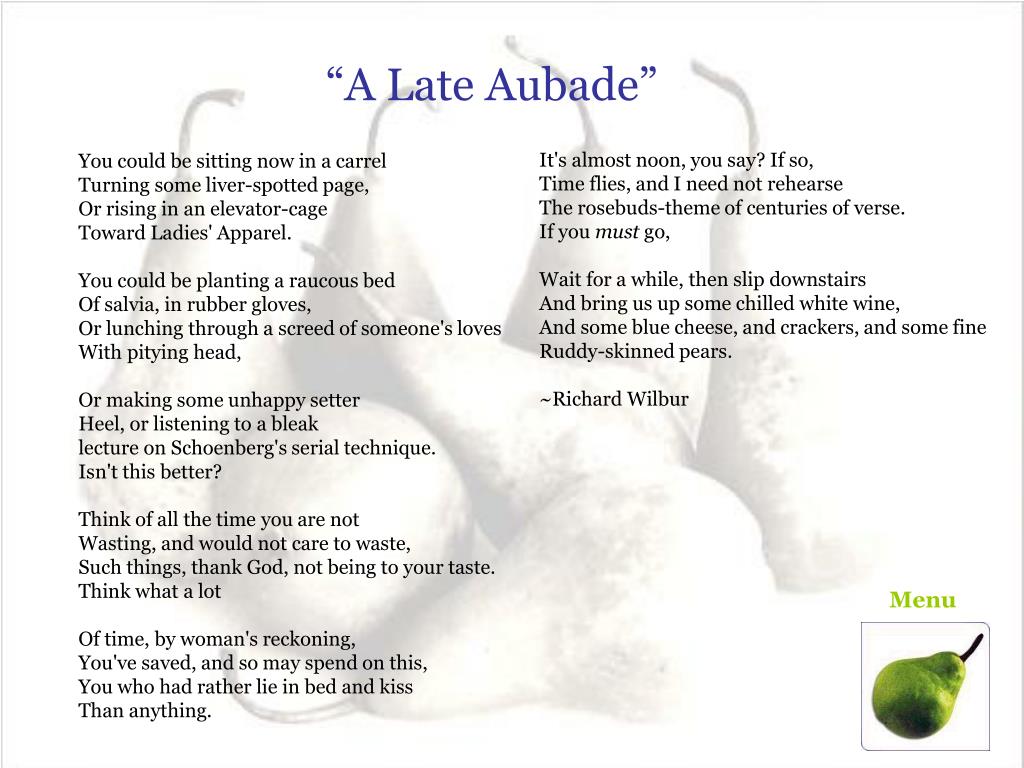 PPT - “A Late Aubade” Richard Wilbur What is an “aubade”? Robert ...