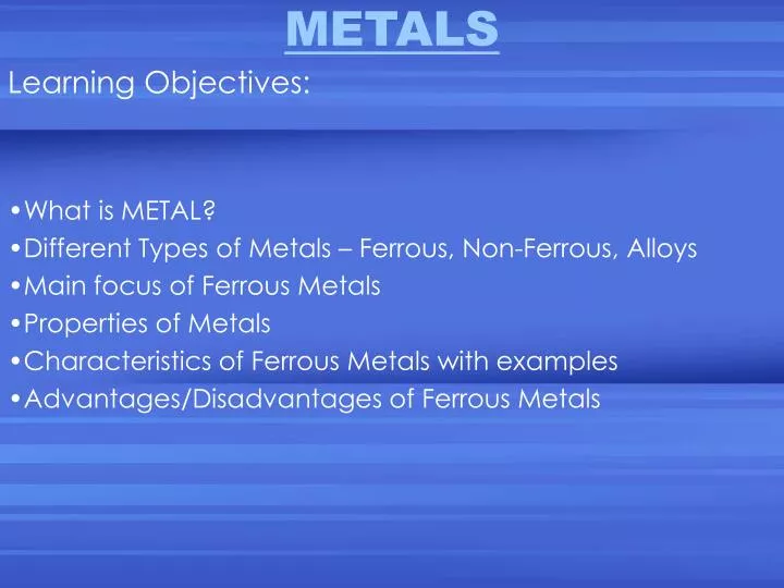 PPT - METALS PowerPoint Presentation, free download - ID:1068963