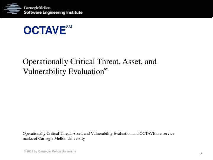 PPT - Information Security Risk Evaluations and OCTAVE PowerPoint ...