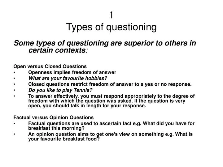 PPT - 1 Types of questioning PowerPoint Presentation, free download ...