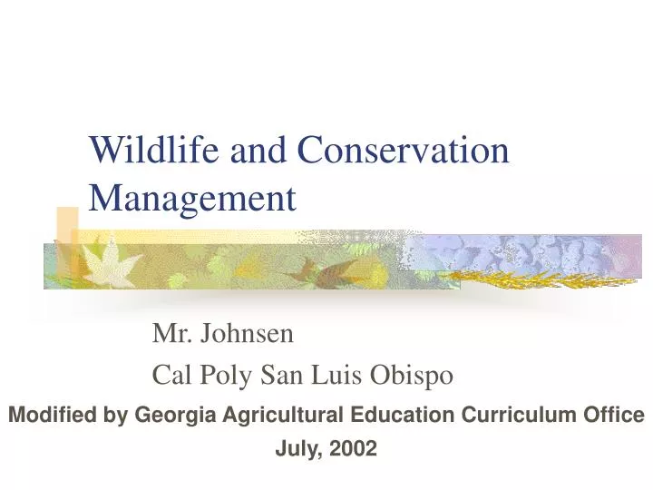 PPT - Wildlife and Conservation Management PowerPoint Presentation ...