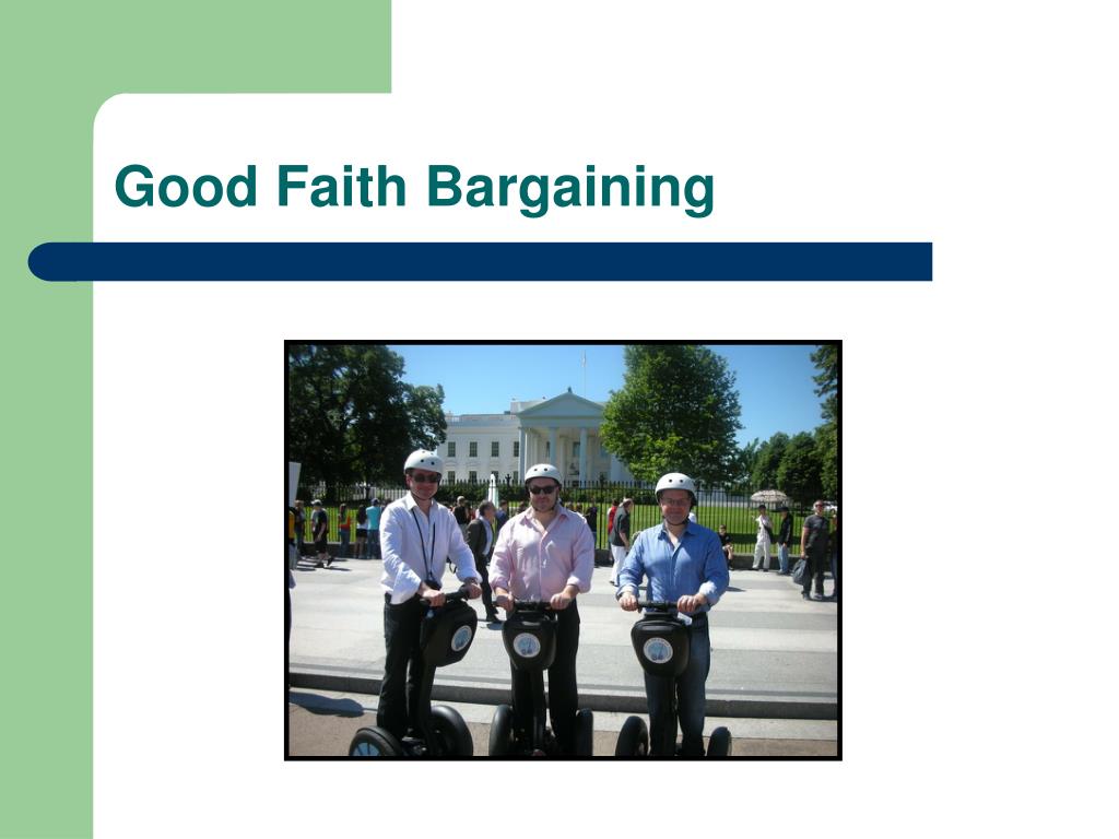 PPT - Workforce Conference - Park Hyatt Good Faith Bargaining ...