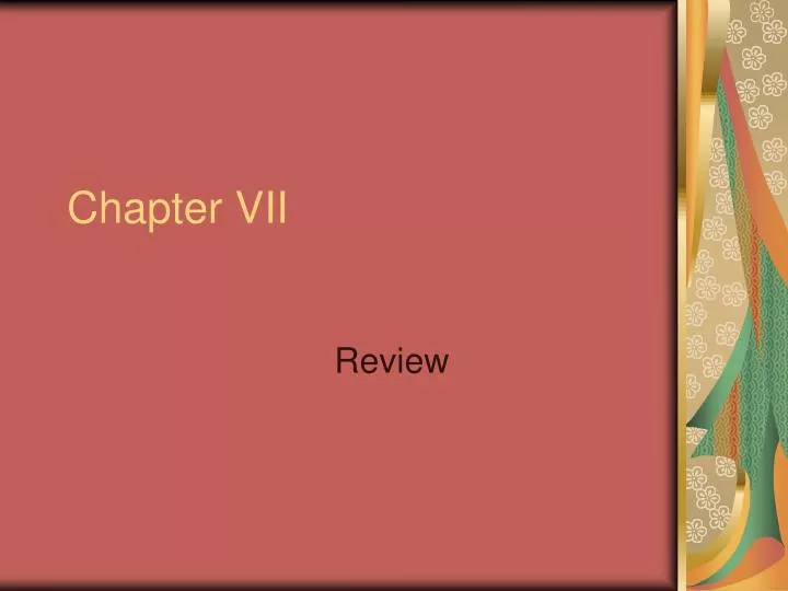 PPT - Chapter VII PowerPoint Presentation, free download - ID:1071001
