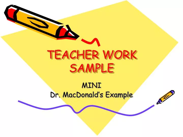 PPT - TEACHER WORK SAMPLE PowerPoint Presentation, free download - ID ...