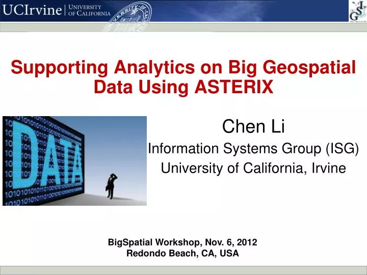 PPT - Supporting Analytics on Big Geospatial Data Using ASTERIX ...