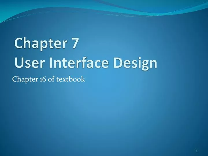 PPT - Chapter 7 User Interface Design PowerPoint Presentation, free download - ID:1072336