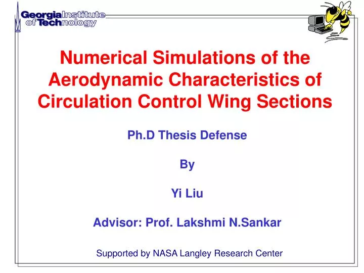 PPT - Numerical Simulations of the Aerodynamic Characteristics of ...