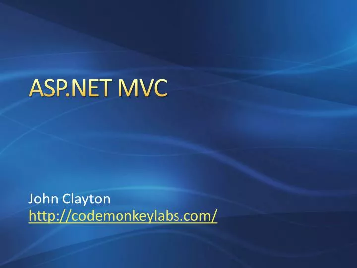 PPT - ASP.NET MVC PowerPoint Presentation, free download - ID:1072825