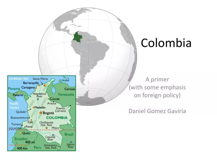 PPT - Colombia PowerPoint Presentation, free download - ID:107321
