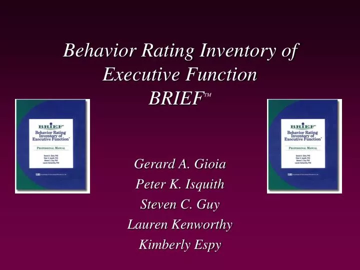 PPT - Behavior Rating Inventory of Executive Function BRIEF TM ...