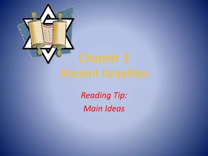PPT - Chapter 3 Ancient Israelites PowerPoint Presentation, free ...