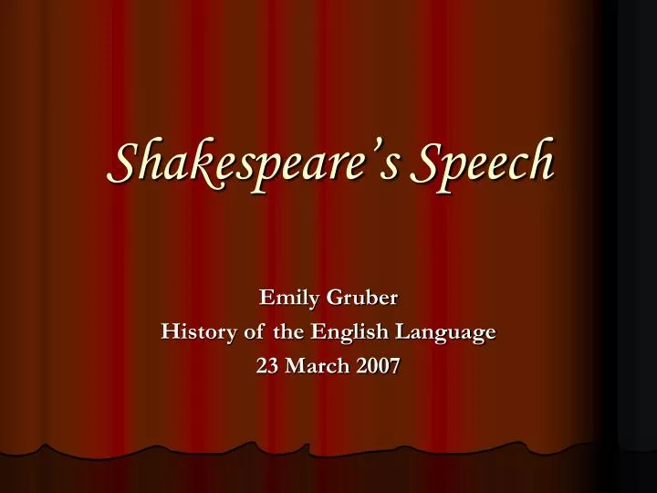 PPT - Shakespeare’s Speech PowerPoint Presentation, free download - ID ...