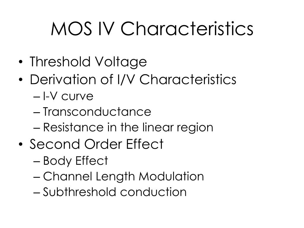 PPT - MOS Transistors: Basics and Characteristics PowerPoint ... PPT - MOS Transistors: Basics and Characteristics PowerPoint ...