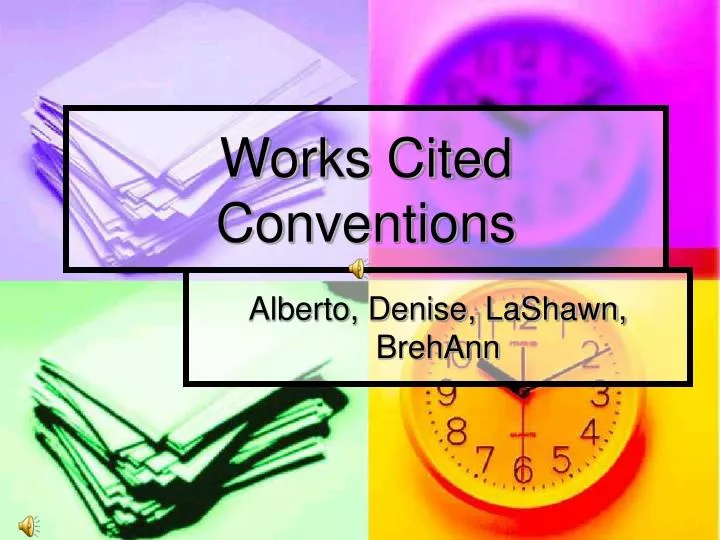 PPT - Works Cited Conventions PowerPoint Presentation, free download ...