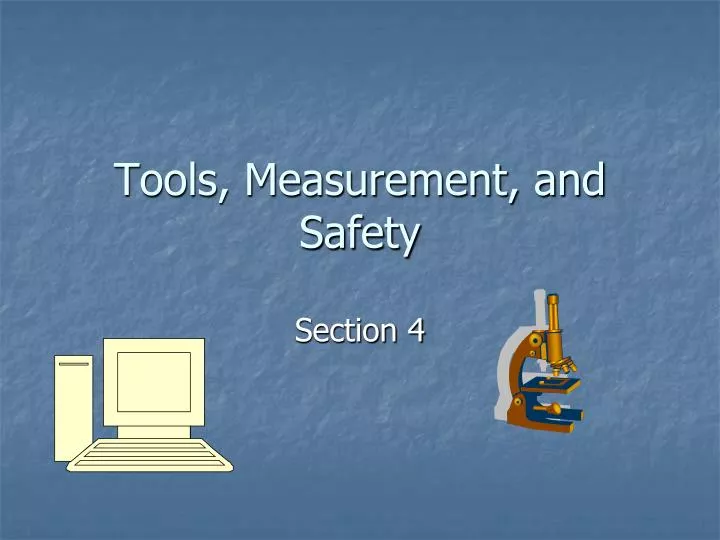 PPT - Tools, Measurement, and Safety PowerPoint Presentation, free ...