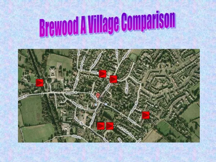 PPT - Brewood A Village Comparison PowerPoint Presentation, free ...