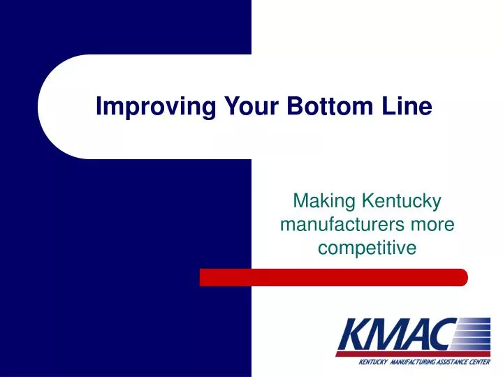 Ppt Improving Your Bottom Line Powerpoint Presentation Free Download