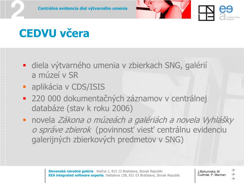 PPT - Jana Bahurinsk á, Slovenská národná galéria Michal Čudrnák ...