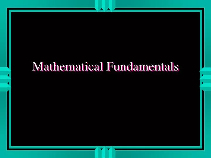 PPT - Mathematical Fundamentals PowerPoint Presentation, free download ...