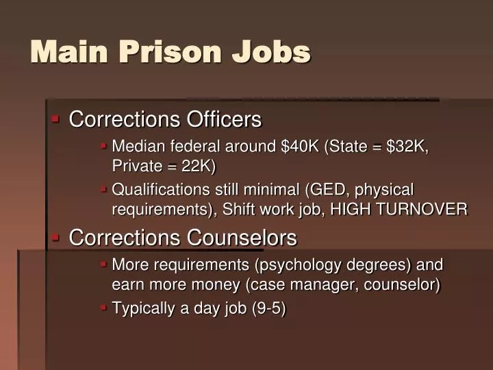 PPT - Main Prison Jobs PowerPoint Presentation, free download - ID:1076937
