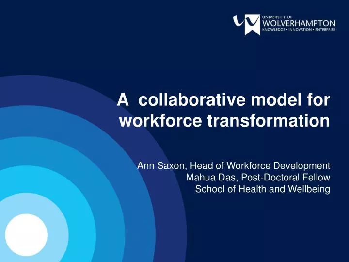 PPT - A collaborative model for workforce transformation PowerPoint ...