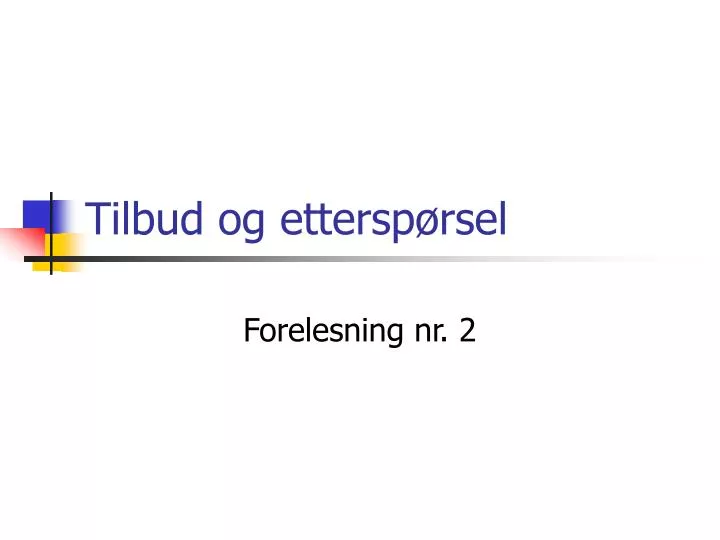 PPT - Tilbud og etterspørsel PowerPoint Presentation, free download ...