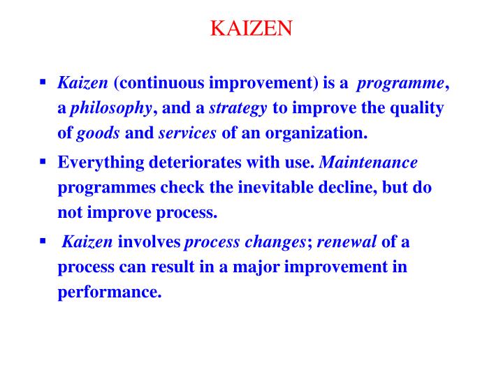 PPT - WHAT IS KAIZEN PowerPoint Presentation - ID:1079462