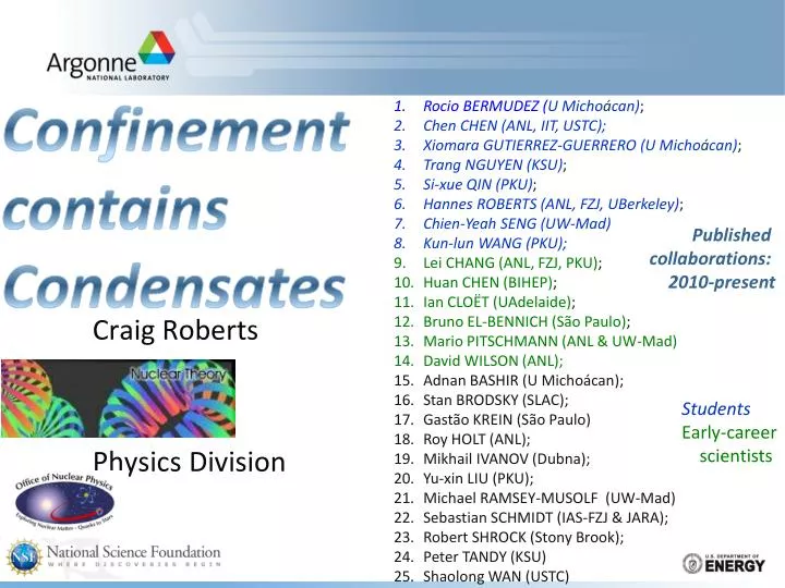 PPT - Craig Roberts Physics Division PowerPoint Presentation, free ...