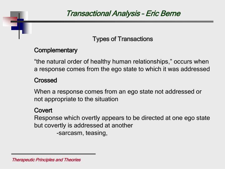 PPT - Transactional Analysis – Eric Berne PowerPoint Presentation - ID ...