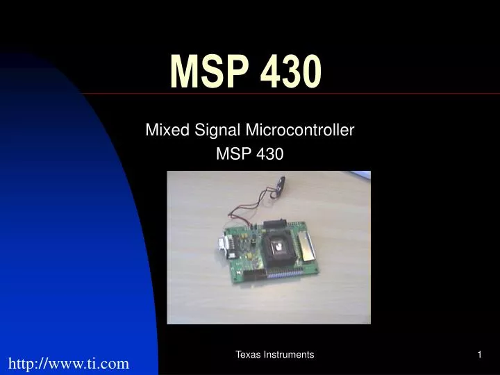 PPT - MSP 430 PowerPoint Presentation, free download - ID:1080268