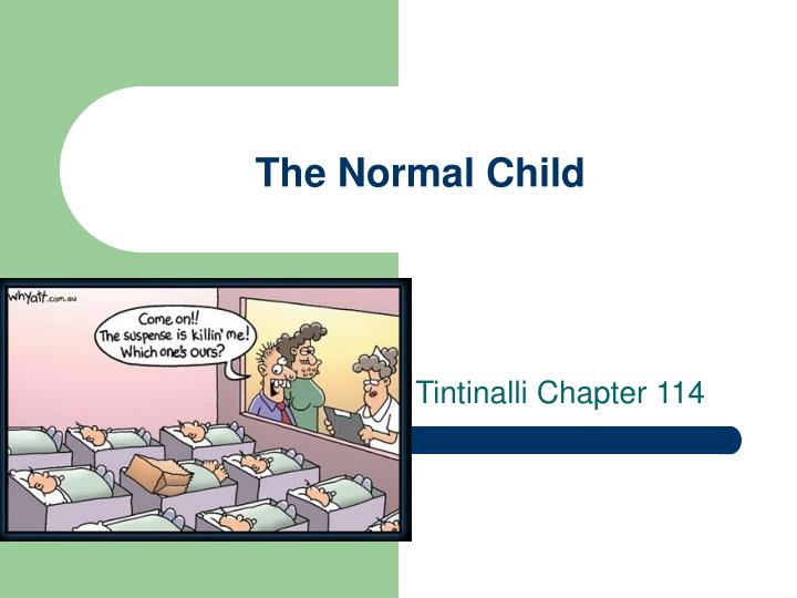 PPT - The Normal Child PowerPoint Presentation, free download - ID:1084412