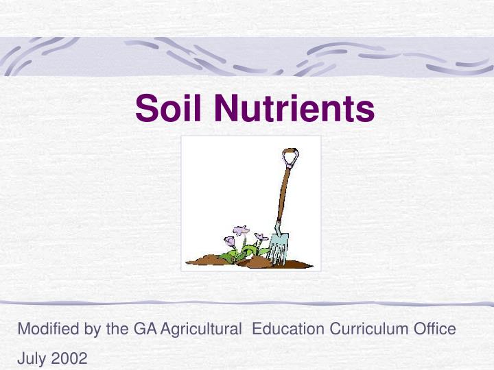 PPT - Soil Nutrients PowerPoint Presentation, free download - ID:1084440