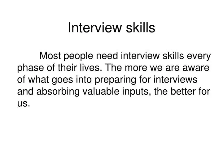 PPT - Interview skills PowerPoint Presentation, free download - ID:1086203
