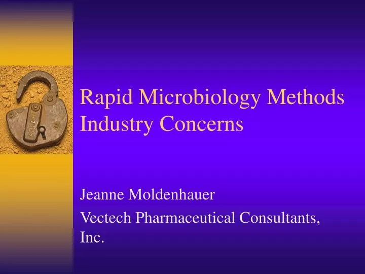 PPT - Rapid Microbiology Methods Industry Concerns PowerPoint ...