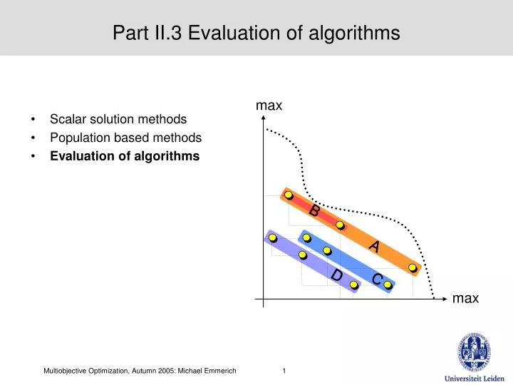 PPT - Part II.3 Evaluation of algorithms PowerPoint Presentation, free ...