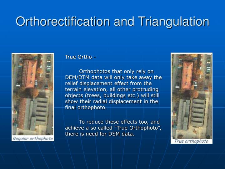 PPT - Orthorectification and Triangulation PowerPoint Presentation - ID ...